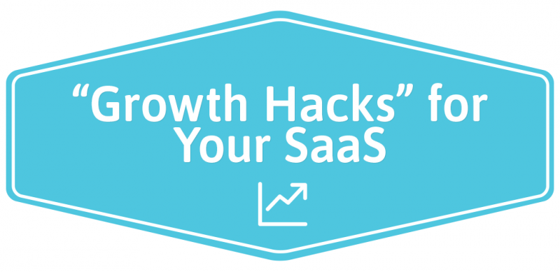 4 “Growth Hacks” For Your SaaS - Stunning Blog